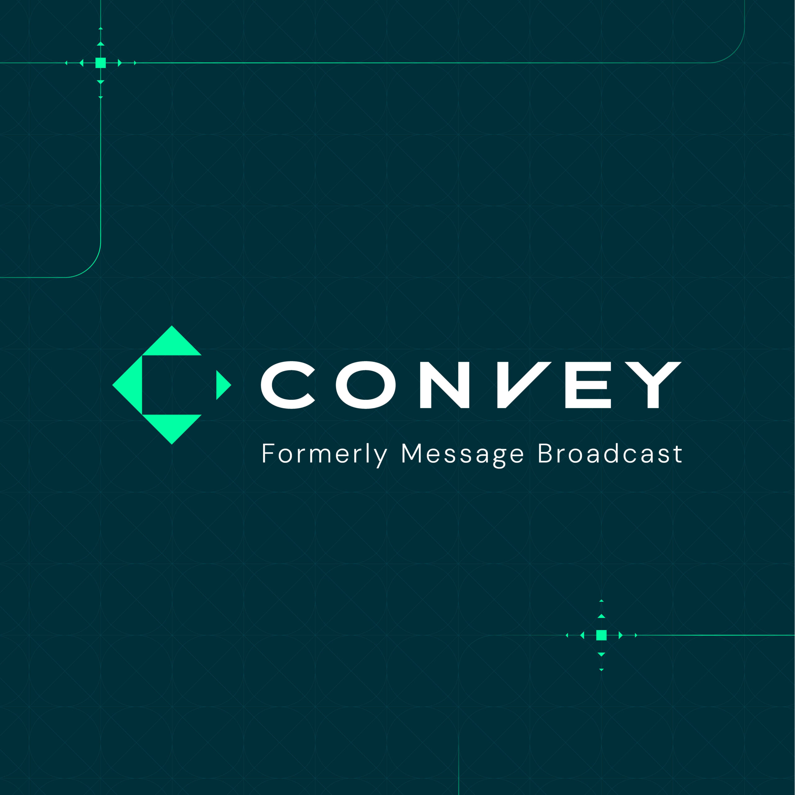 Convey Message Broadcast is Now Convey | Convey | The engagement ...